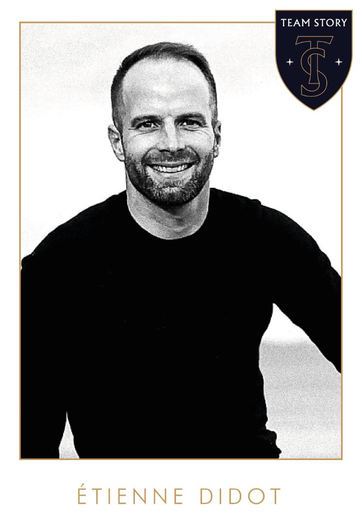 Etienne Didot - Team Story